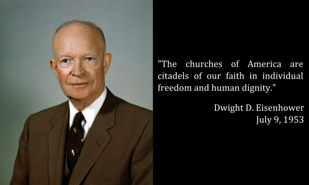 Words from Our Presidents: Eisenhower on Churches – Family Council